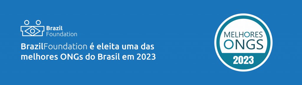 BrazilFoundation é eleita uma das melhores ONGs do Brasil | BrazilFoundation
